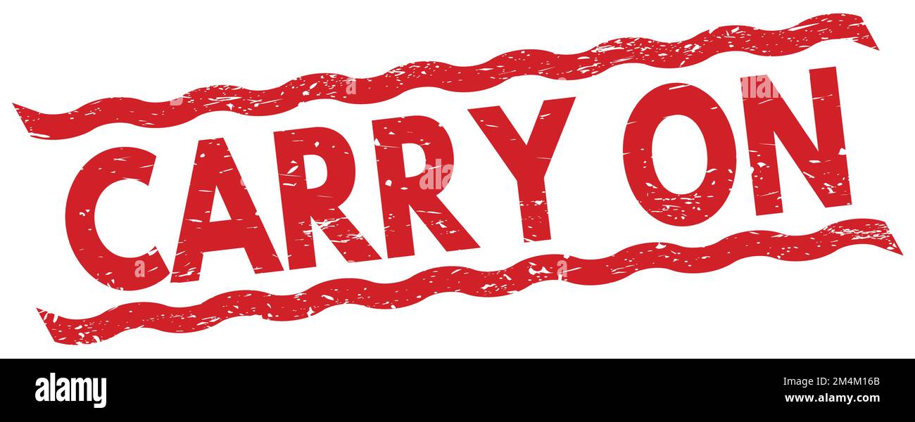 CARRY ON text written on red lines stamp sign Stock Photo - Alamy