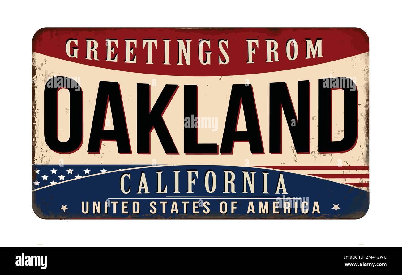 Greetings from Oakland vintage rusty metal sign on a white background ...