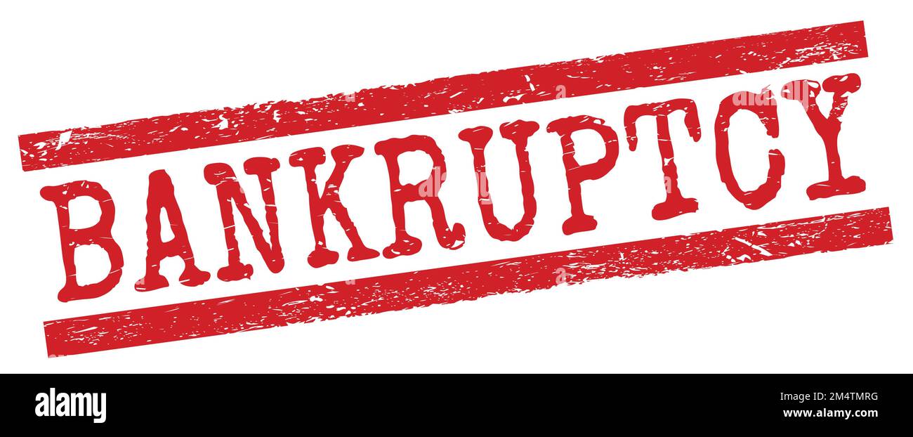 Bankruptcy stamp sign seal hi-res stock photography and images - Alamy