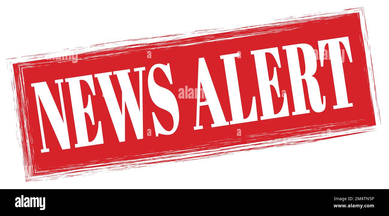 NEWS ALERT text written on red rectangle stamp sign Stock Photo - Alamy