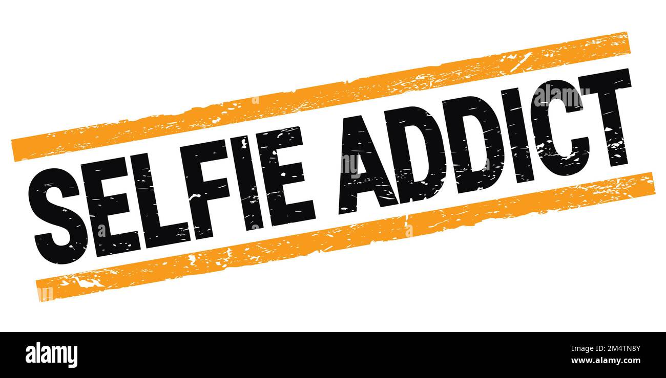 SELFIE ADDICT text written on black-orange rectangle stamp sign Stock ...