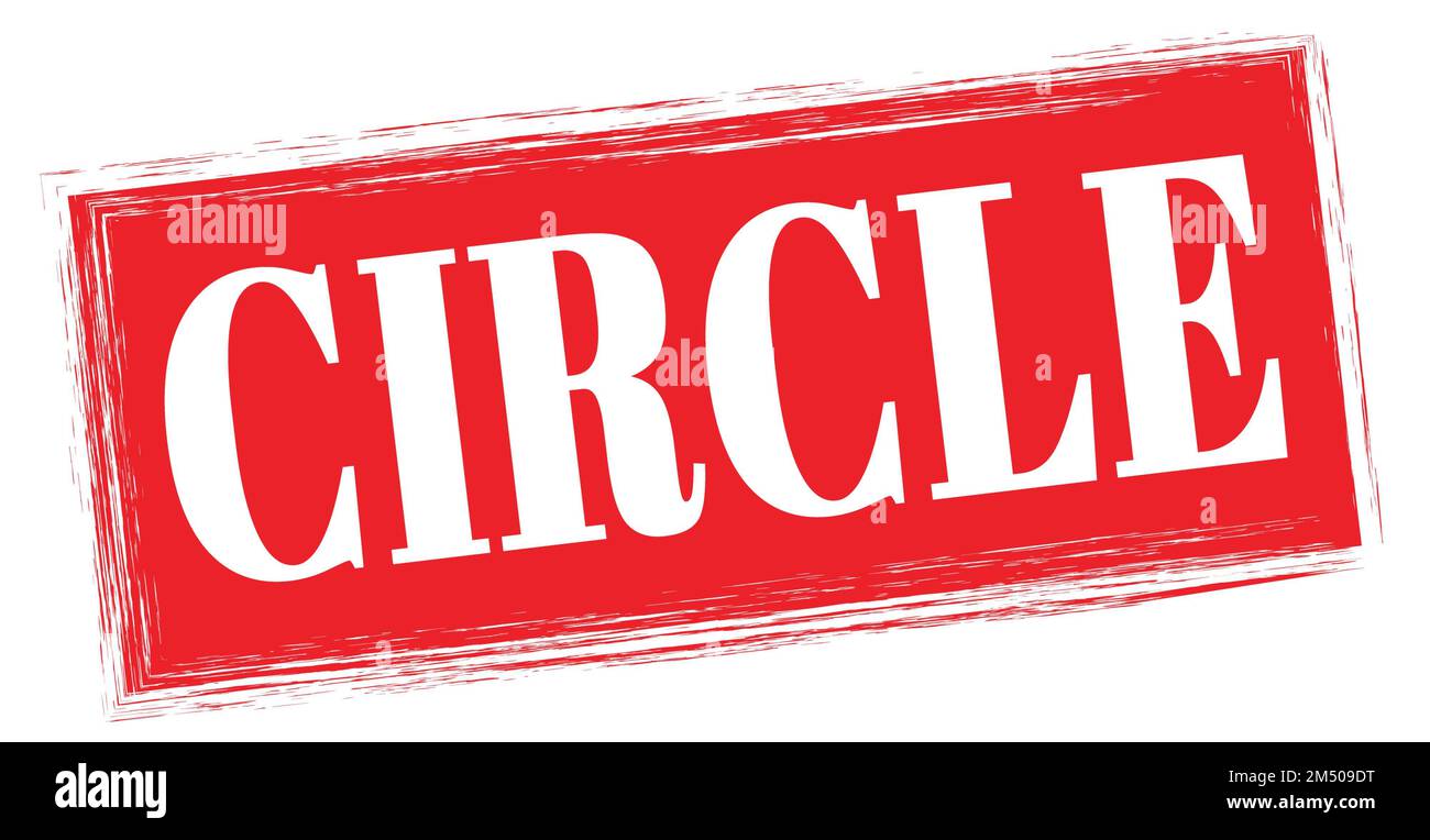 CIRCLE text written on red rectangle stamp sign Stock Photo - Alamy