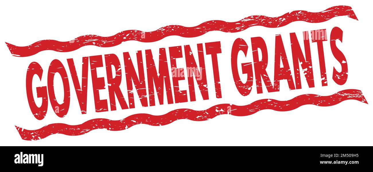 GOVERNMENT GRANTS text written on red lines stamp sign Stock Photo - Alamy