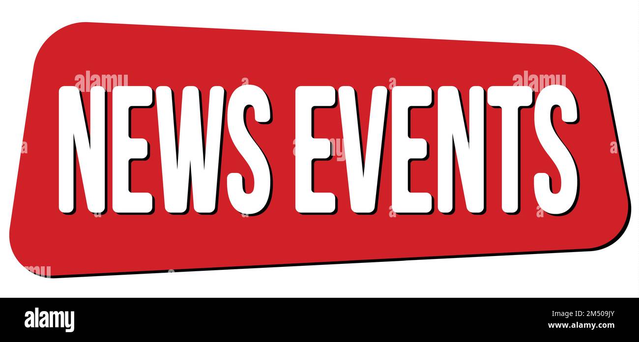 NEWS EVENTS text written on red trapeze stamp sign Stock Photo - Alamy