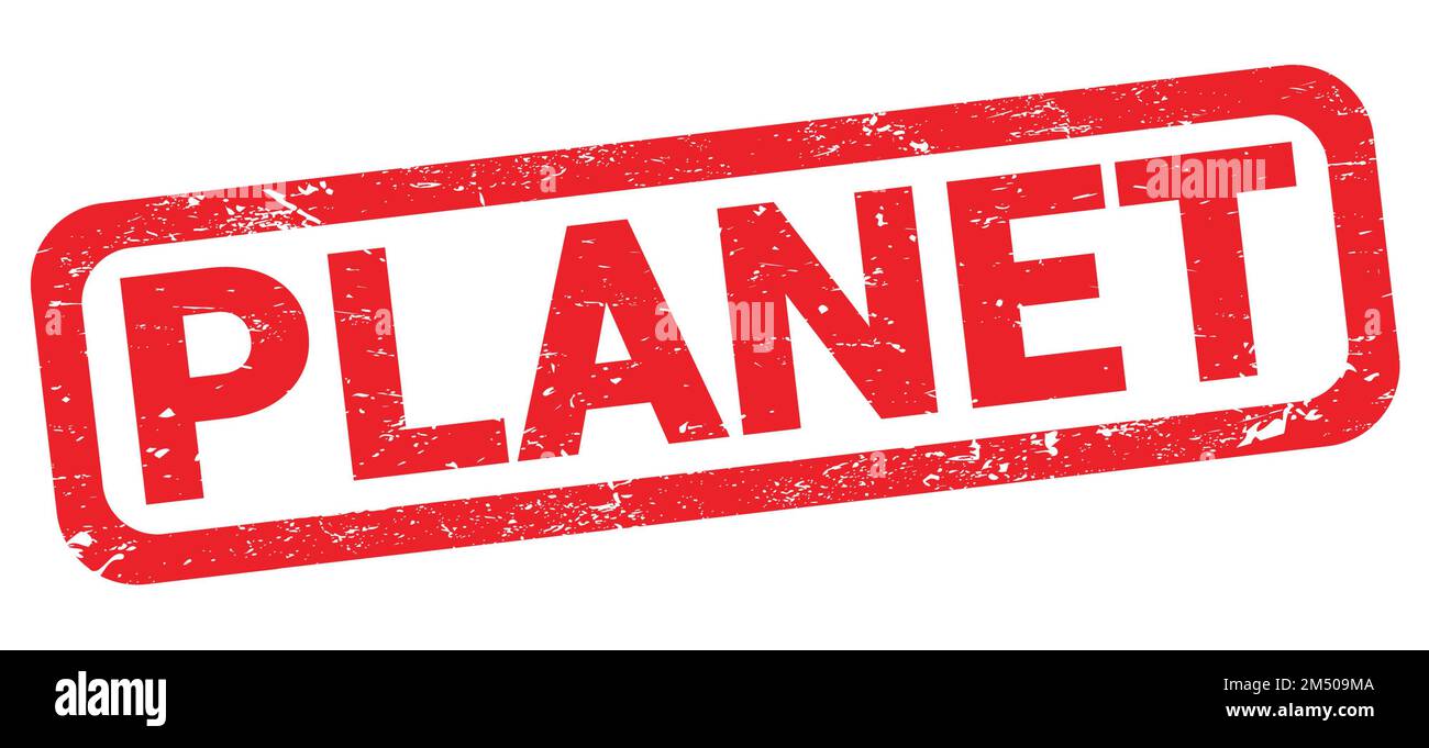 PLANET text written on red rectangle stamp sign Stock Photo - Alamy