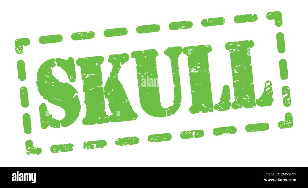 SKULL text written on green dash stamp sign Stock Photo - Alamy