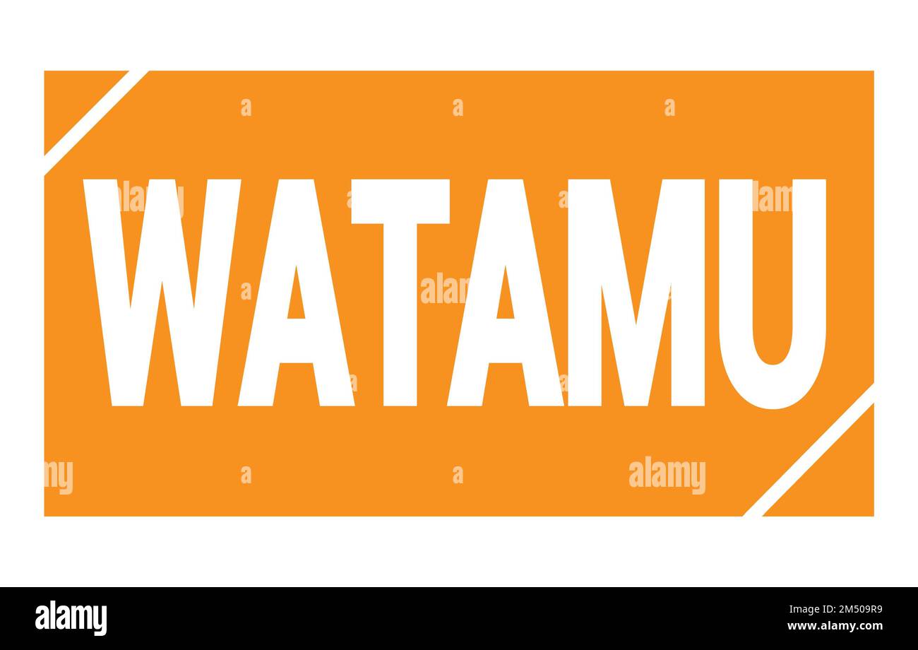WATAMU text written on orange rectangle stamp sign Stock Photo - Alamy