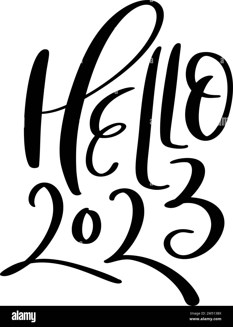 Hello 2023 vector hand drawn calligraphy lettering text. Happy New Year ...