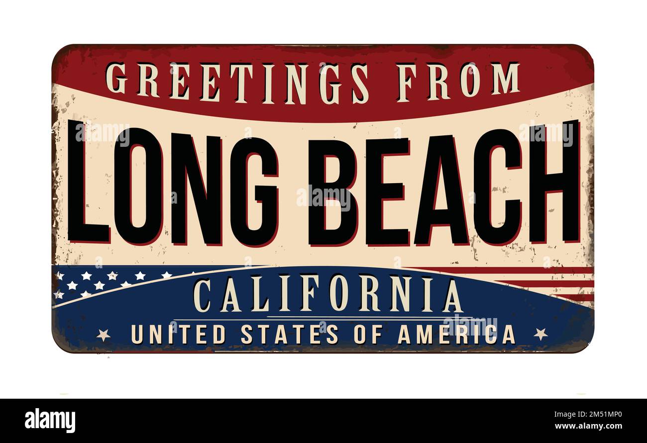 Greetings from Long Beach vintage rusty metal sign on a white ...