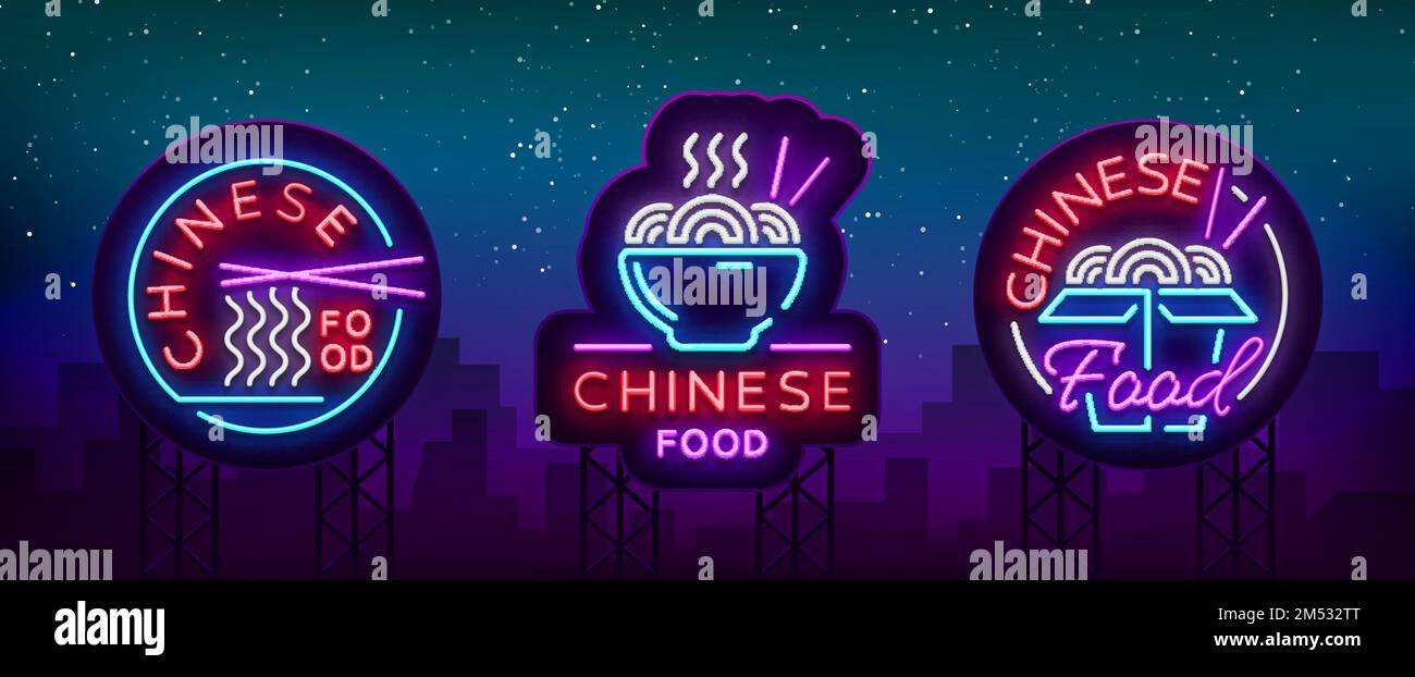 Chinese food set of logos. Collection neon sign, billboard, bright ...