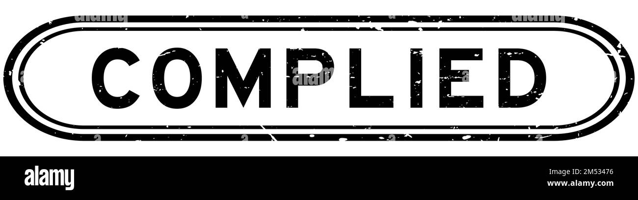 Grunge black complied word rubber seal stamp on white background Stock ...