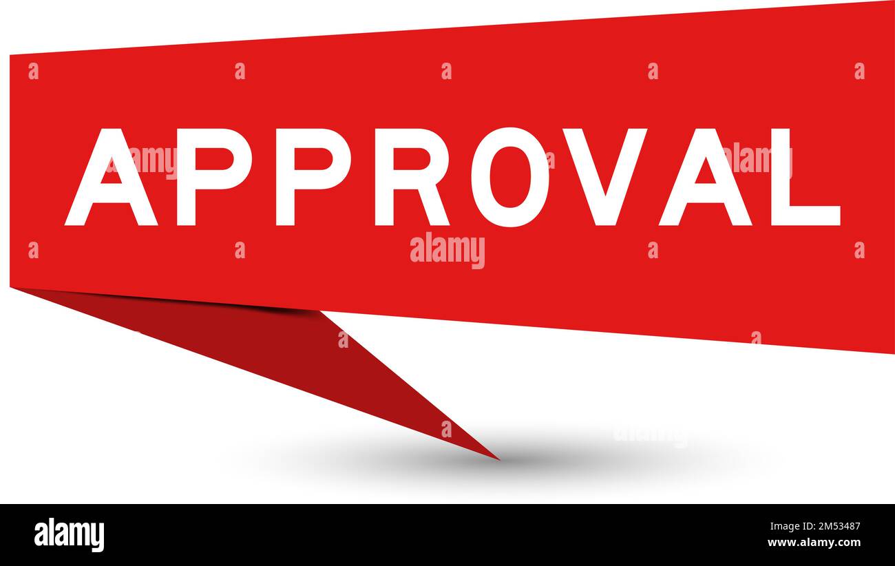 Red color speech banner with word approval on white background Stock ...