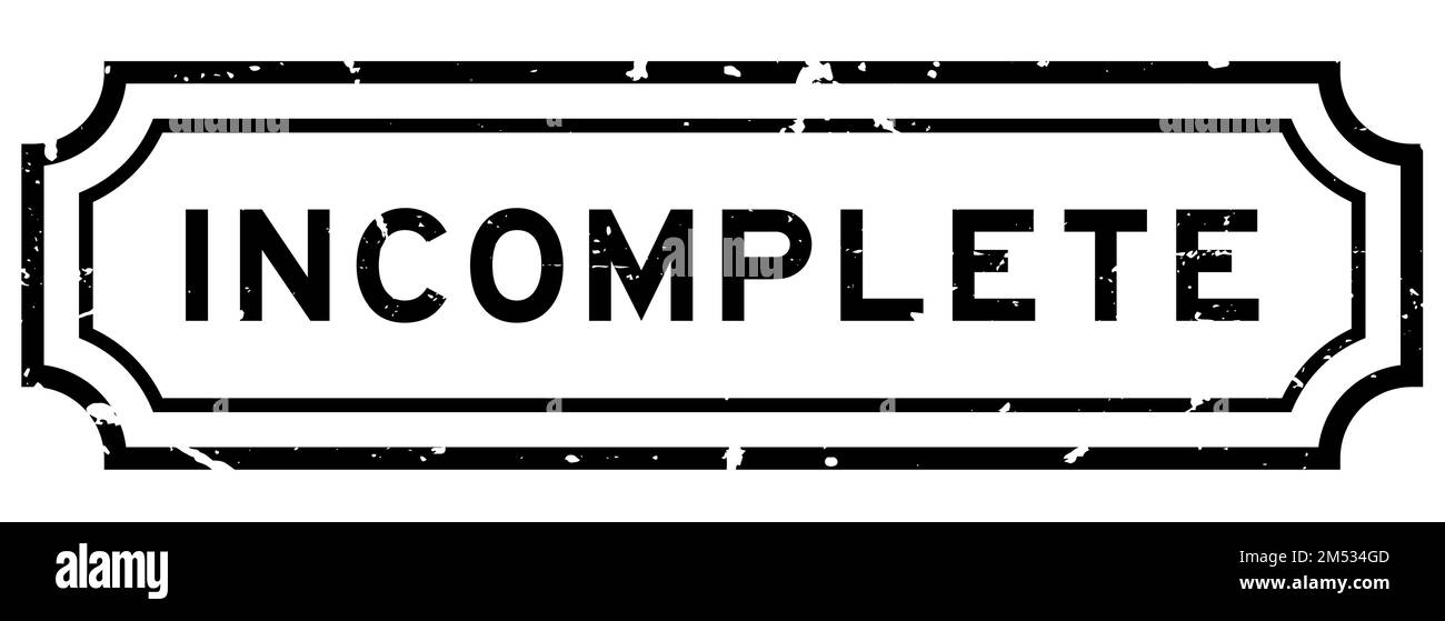 Grunge black incomplete word rubber seal stamp on white background ...