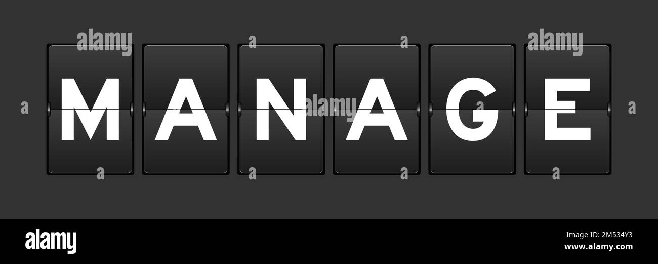 Black color analog flip board with word manage on gray background Stock ...