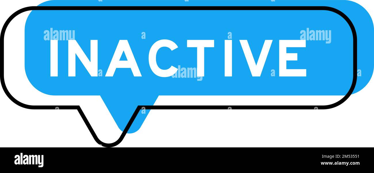 Speech banner and blue shade with word inactive on white background ...