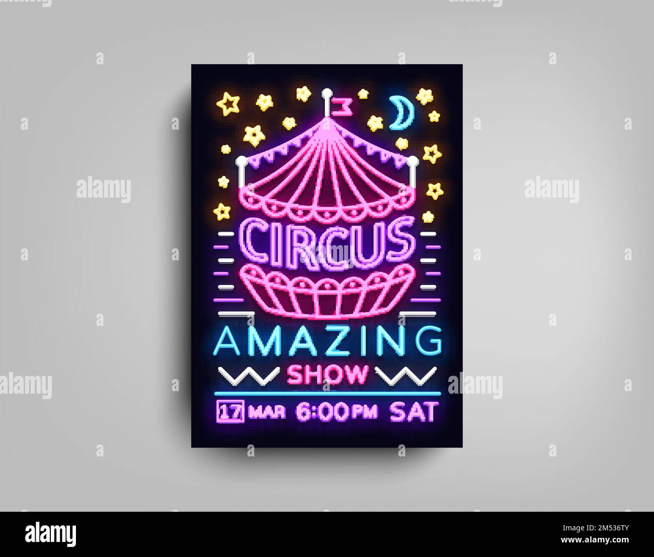 Circus poster design template in neon style. Circus Neon sign, tent ...