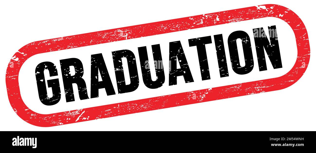 GRADUATION, text on red-black rectangle stamp sign Stock Photo - Alamy
