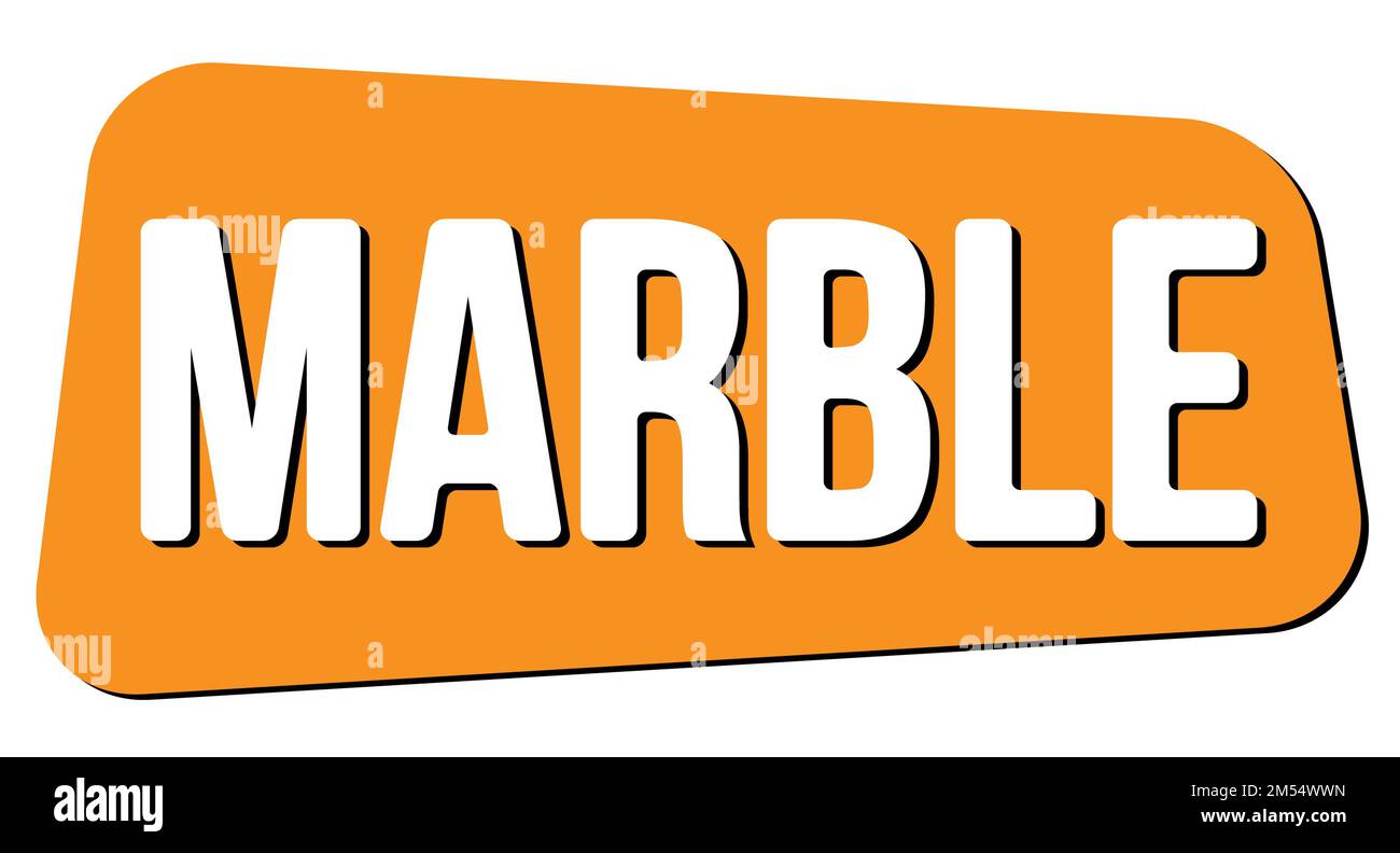 MARBLE text written on orange trapeze stamp sign Stock Photo - Alamy