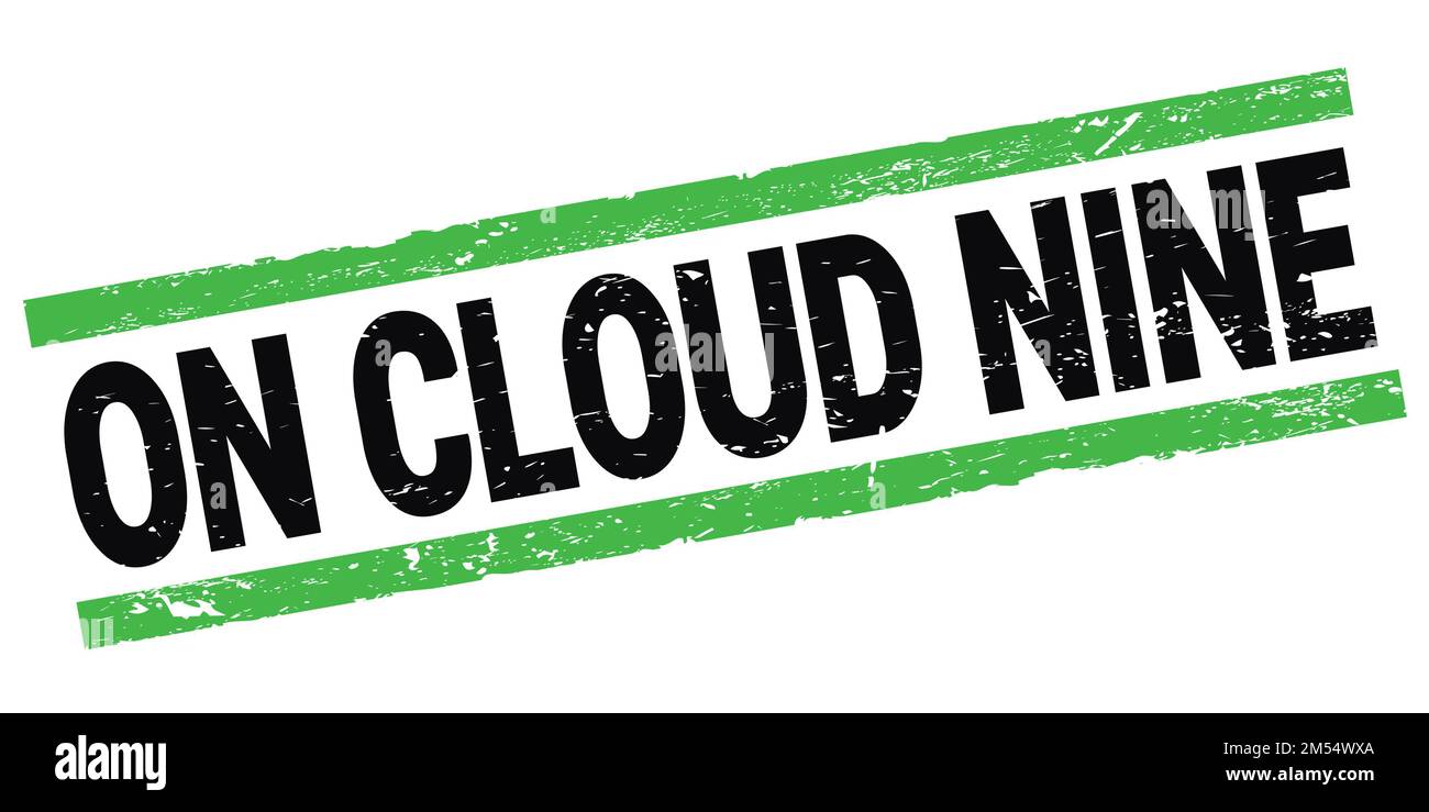 ON CLOUD NINE text written on black-green rectangle stamp sign Stock ...