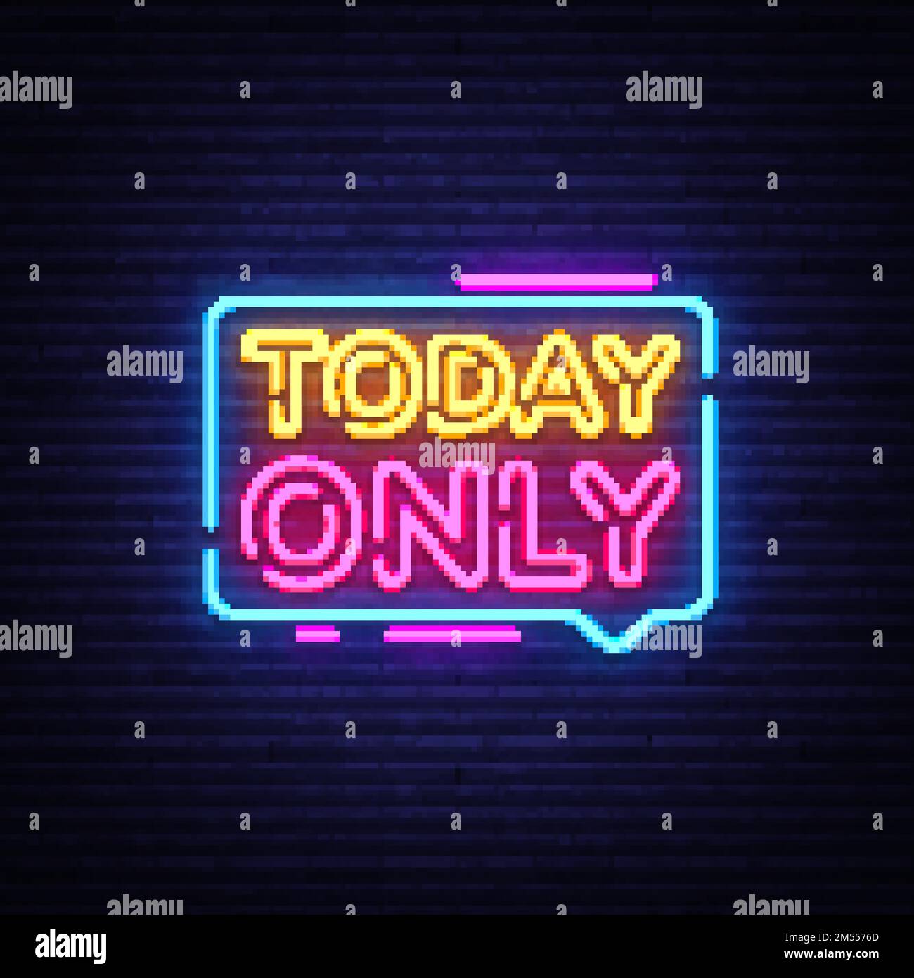 Today Only Neon Text Vector. Today Only neon sign, design template ...