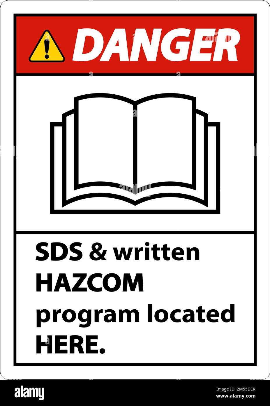 Danger SDS and HazCom Located Here Sign On White Background Stock ...