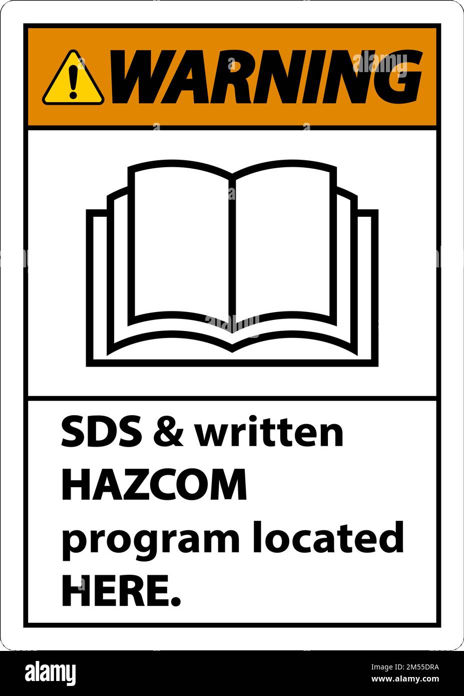 Warning SDS and HazCom Located Here Sign On White Background Stock ...