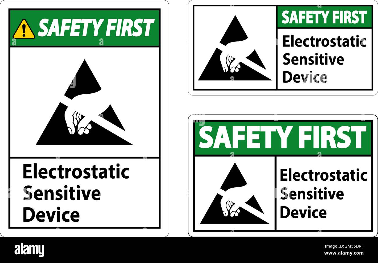 Safety First Electrostatic Sensitive Device Sign On White Background ...