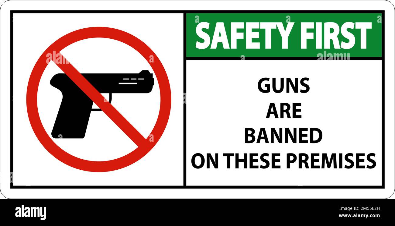 Safety First Prohibition sign guns, No guns sign On White Background ...