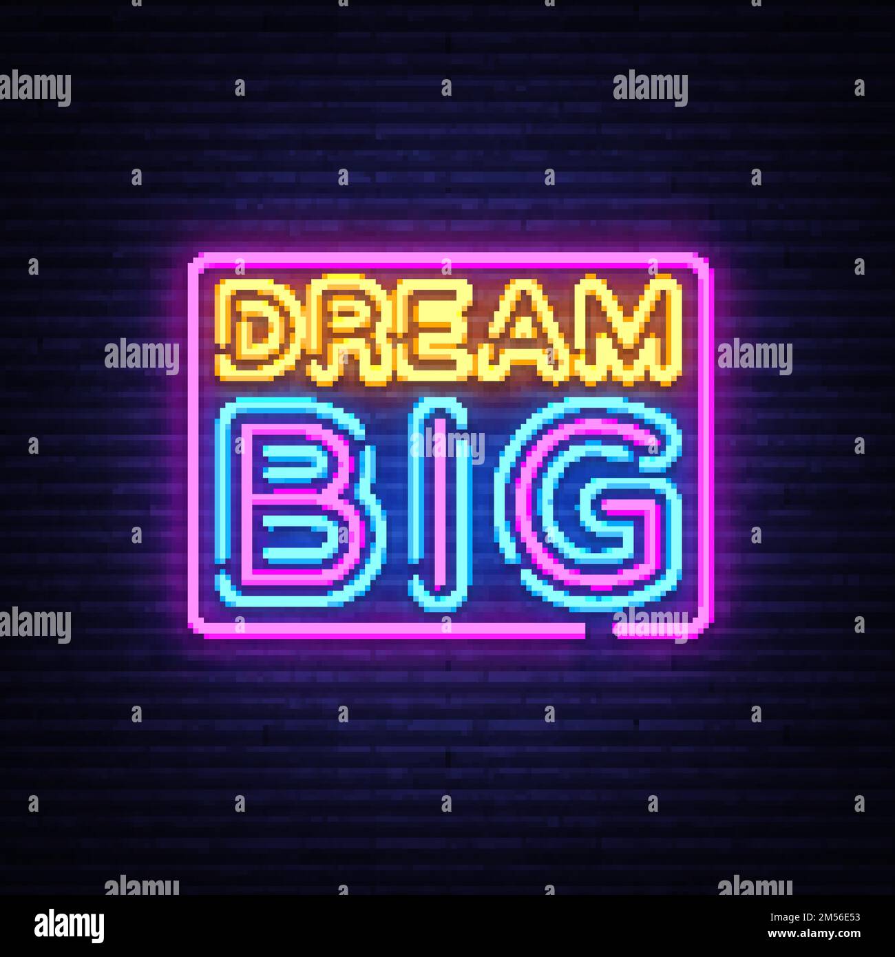 Dream Big Neon Text Vector. Dream Big neon sign, design template ...