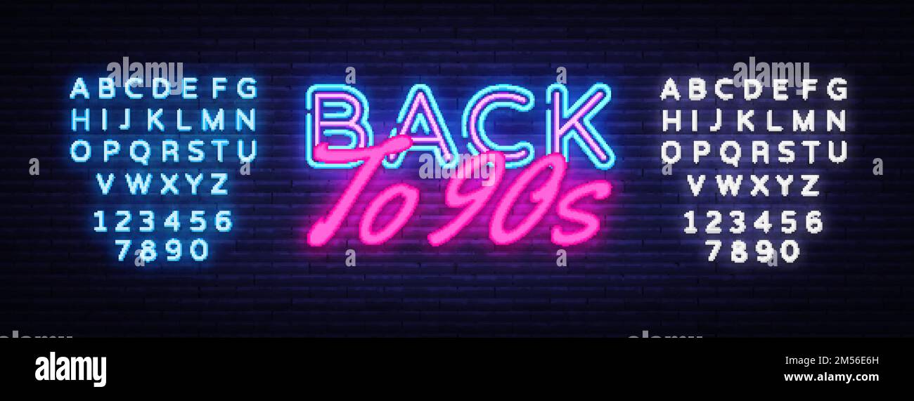 Back to 90s Neon Text Vector. Retro Back to 90s neon sign, design ...