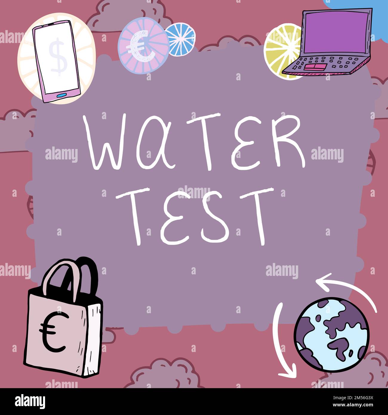 Sign displaying Water Test. Internet Concept Sampling of various liquid ...