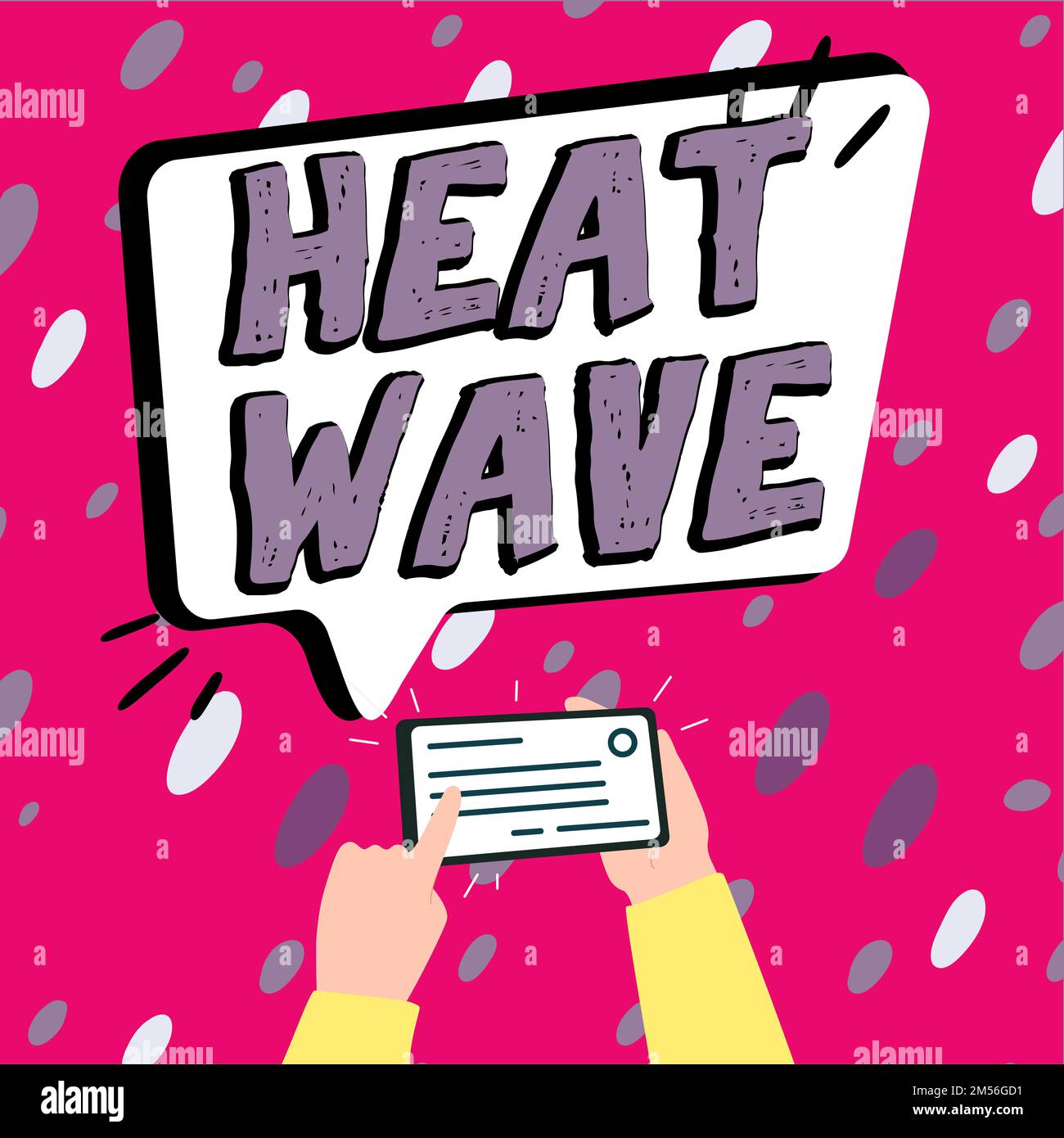 Sign displaying Heat Wave, Word Written on a prolonged period of ...