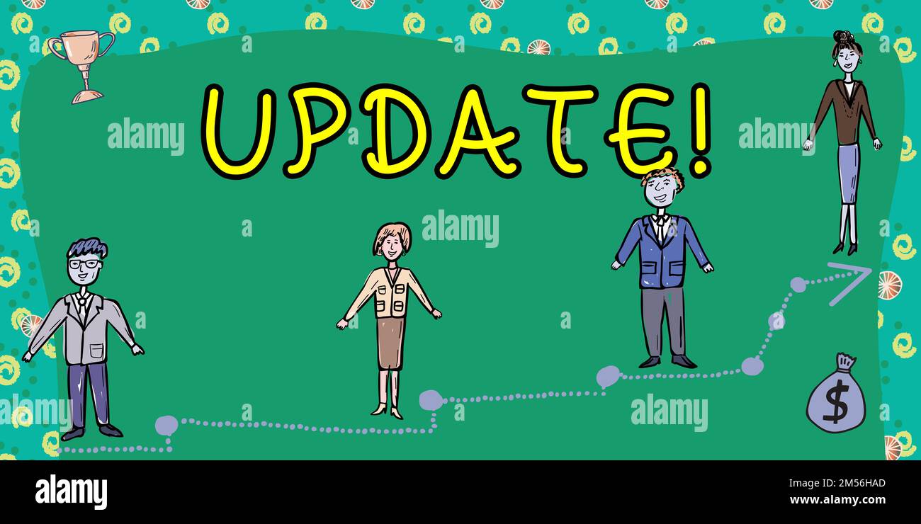 Sign displaying Update, Concept meaning Make something more modern ...