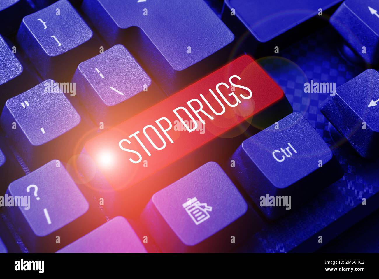 Sign displaying Stop Drugs, Business idea put an end on dependence on ...