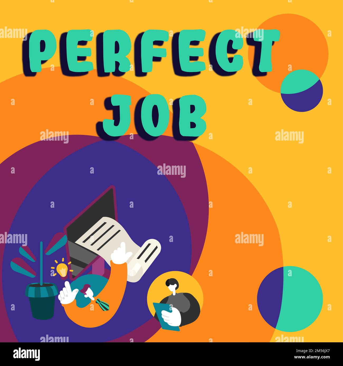 Text caption presenting Perfect Job. Word Written on a job that brings ...