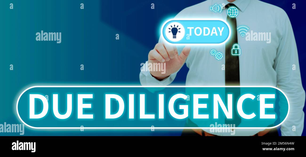 Sign displaying Due Diligence. Business showcase avoid harming other ...