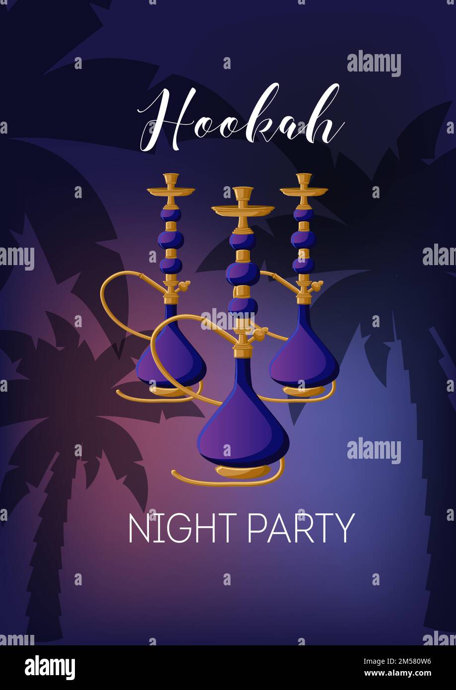 Hookah night party poster template with hookah, text, palm trees on ...