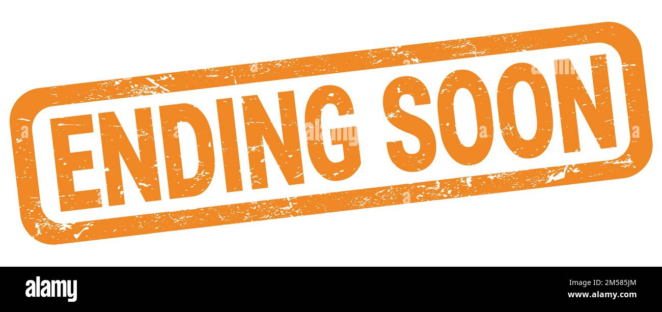 Ending soon word hi-res stock photography and images - Alamy