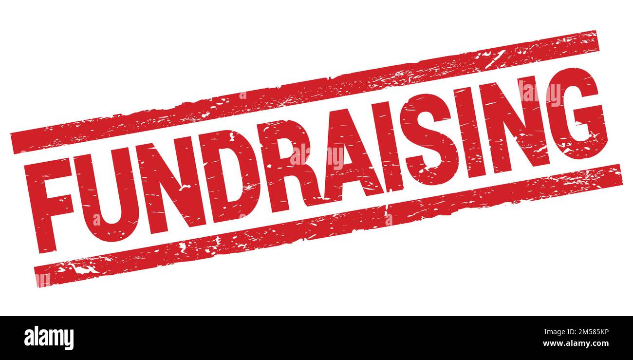 FUNDRAISING text written on red rectangle stamp sign Stock Photo - Alamy