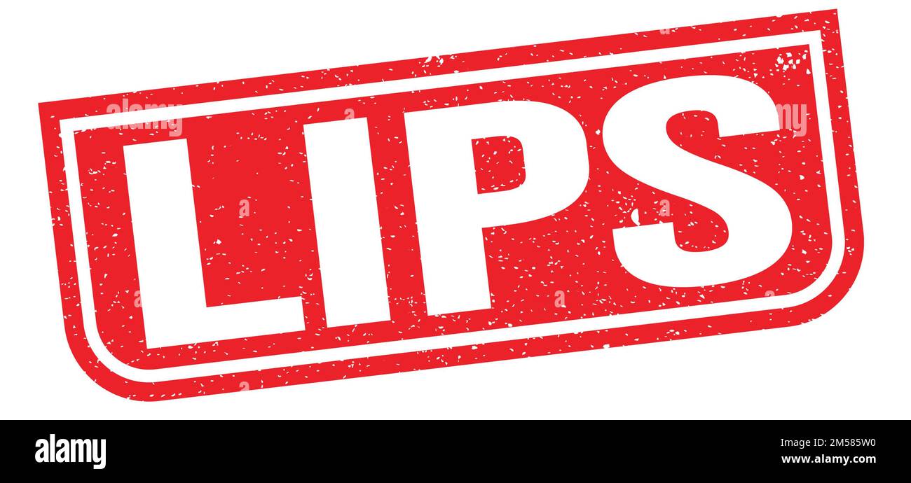 LIPS text written on red grungy stamp sign Stock Photo - Alamy