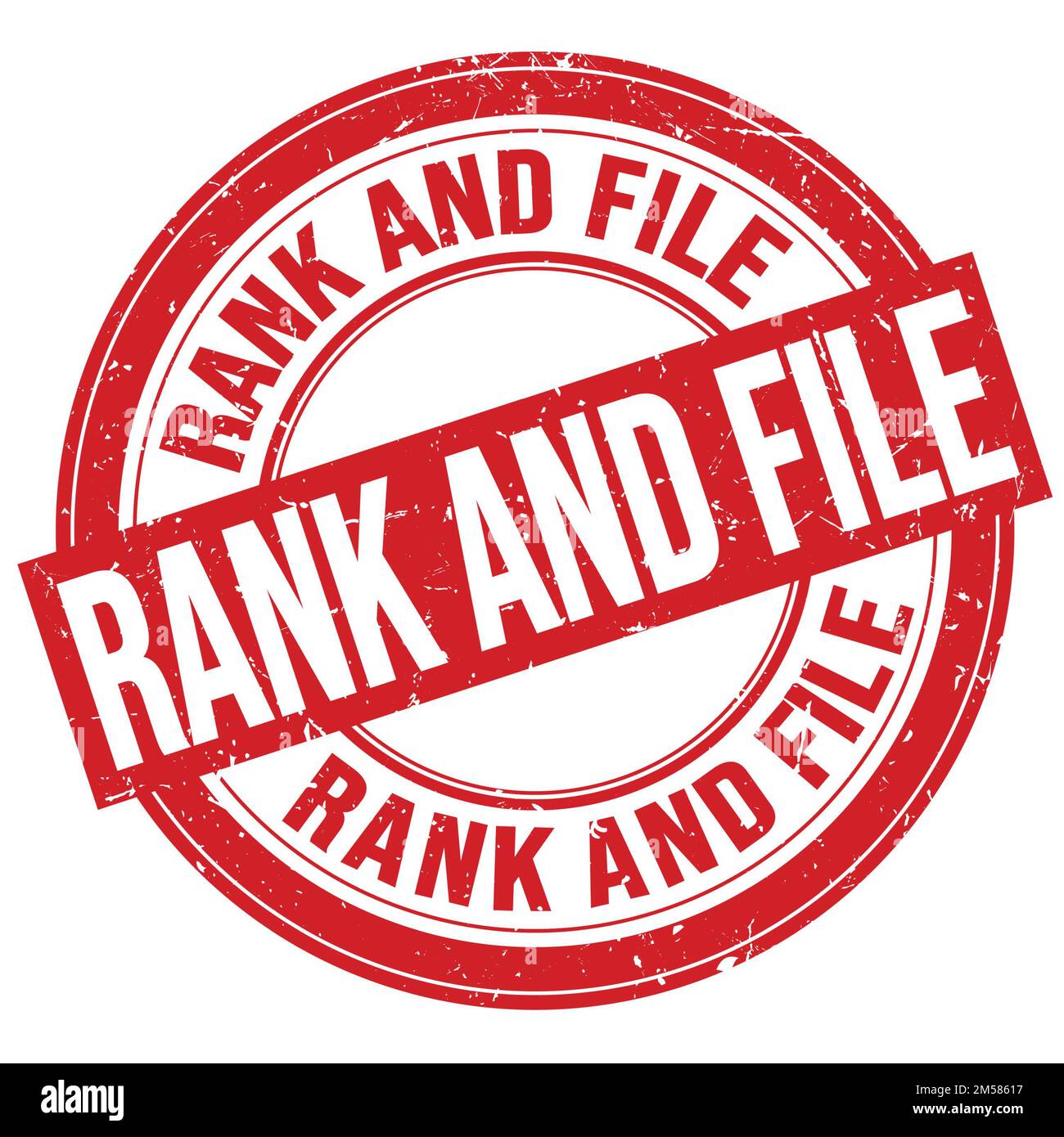 RANK AND FILE text written on red round grungy stamp sign Stock Photo ...