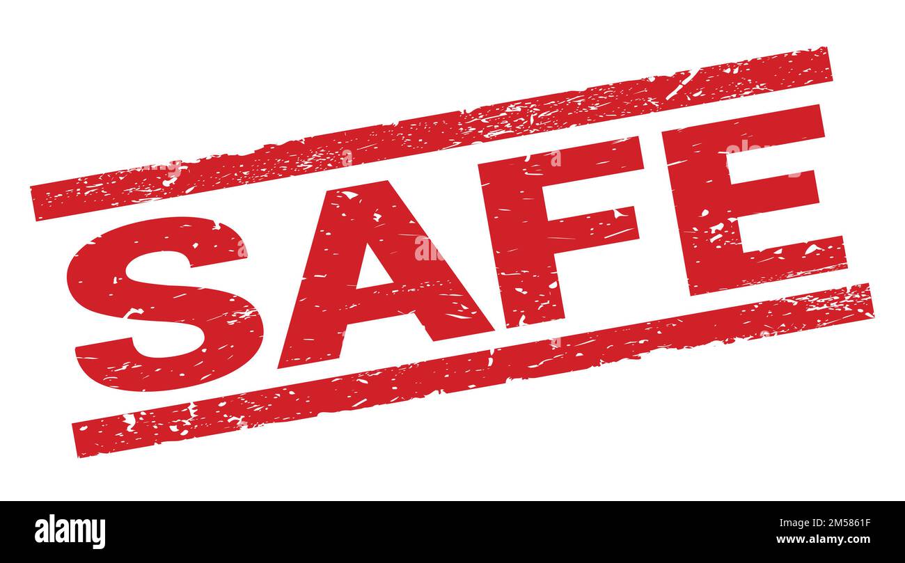 SAFE text written on red rectangle stamp sign Stock Photo - Alamy
