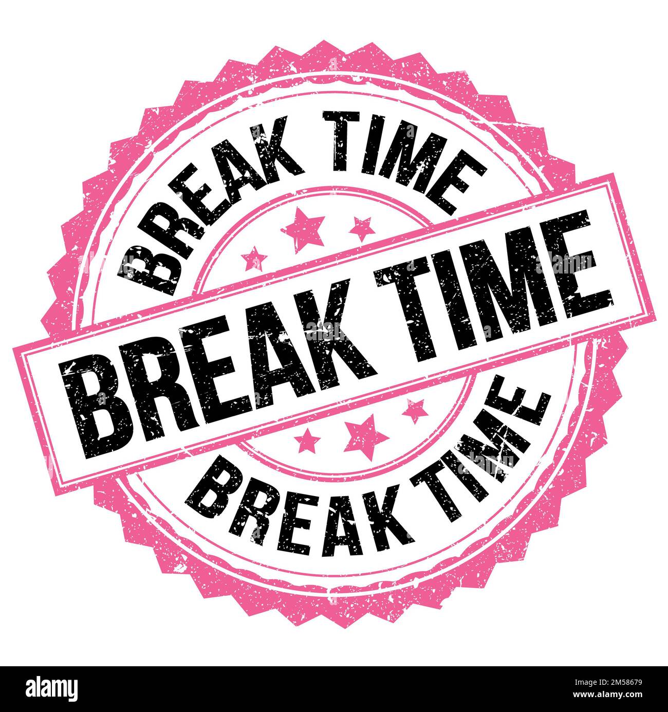 BREAK TIME text written on pink-black round stamp sign Stock Photo - Alamy