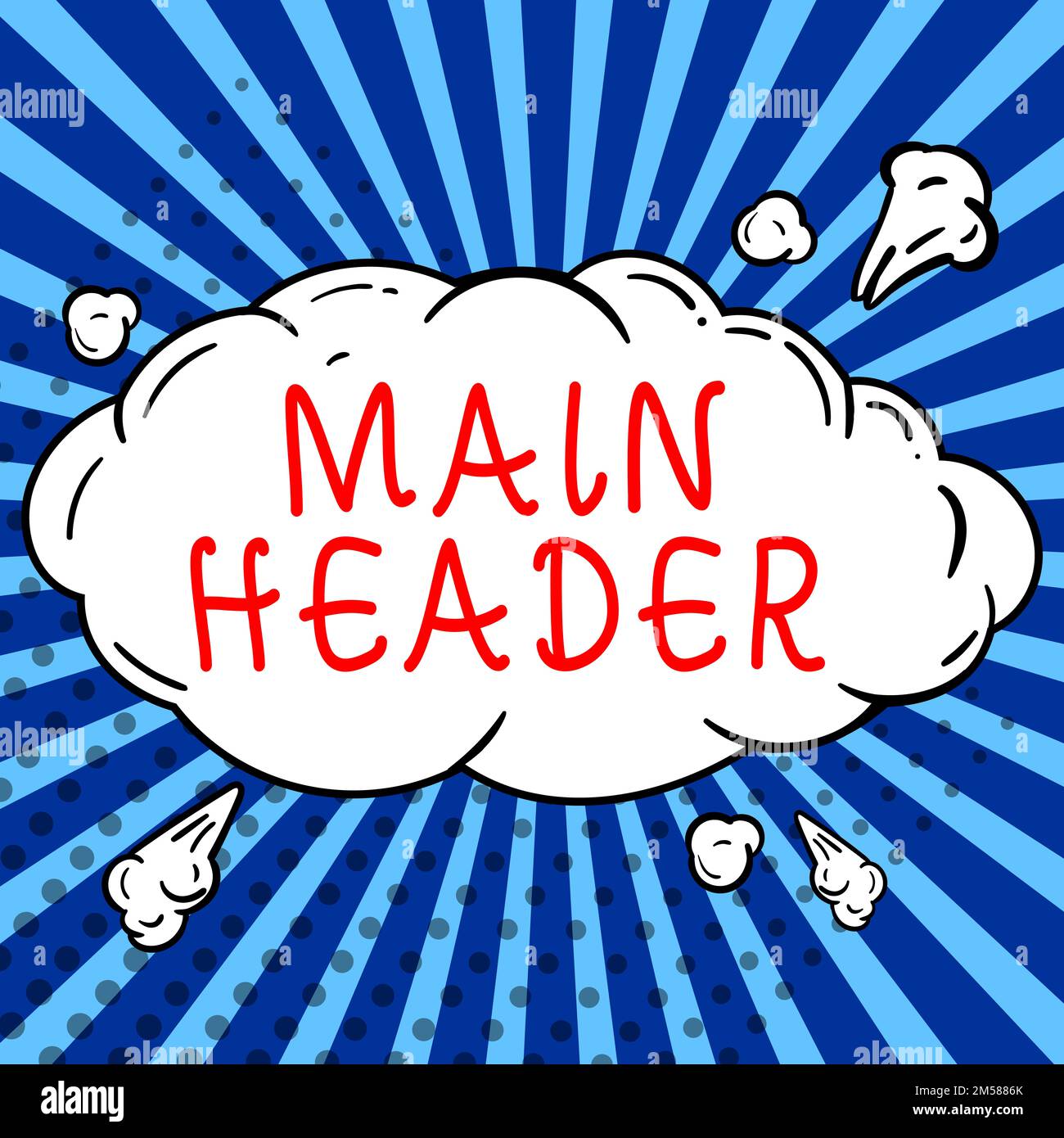 Text caption presenting Main Header. Concept meaning used to display ...