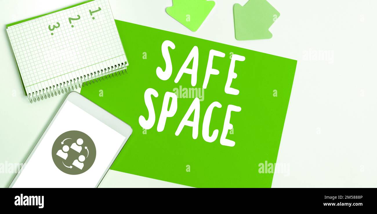 Conceptual caption Safe Space. Word for a place or room in which you ...