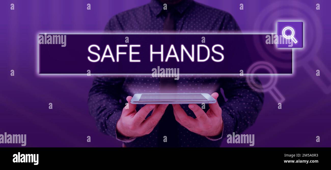 Writing displaying text Safe Hands. Business concept Ensuring the ...