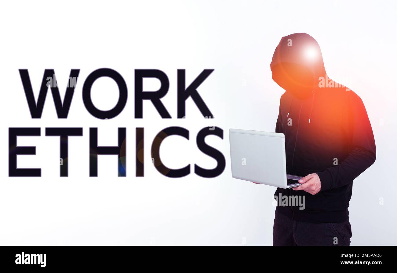 Text sign showing Work Ethics. Business overview A set of values ...