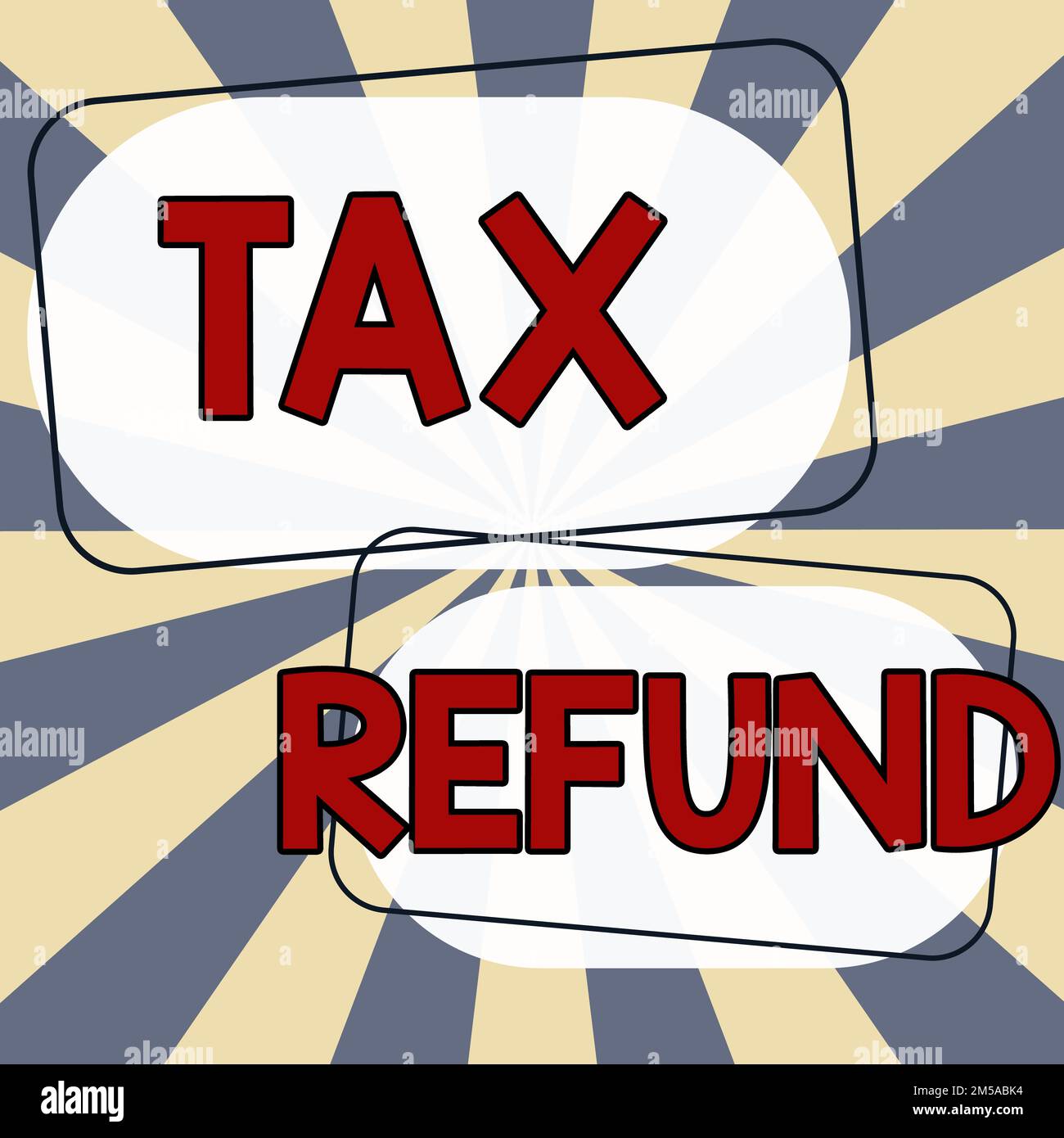 Sign displaying Tax Refund. Word Written on applied when money ...