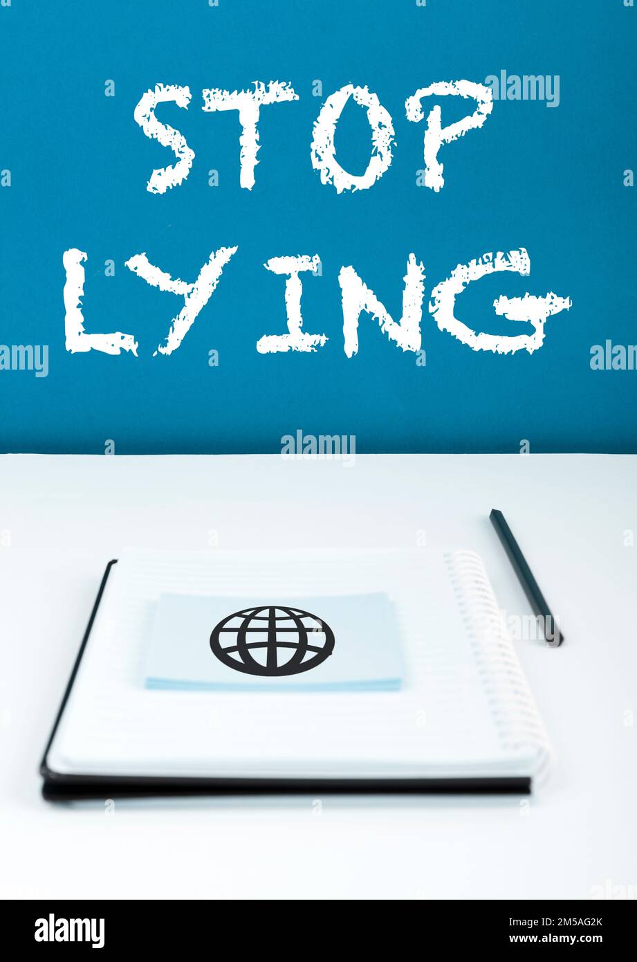 Conceptual display Stop Lying. Business showcase put an end on chronic ...