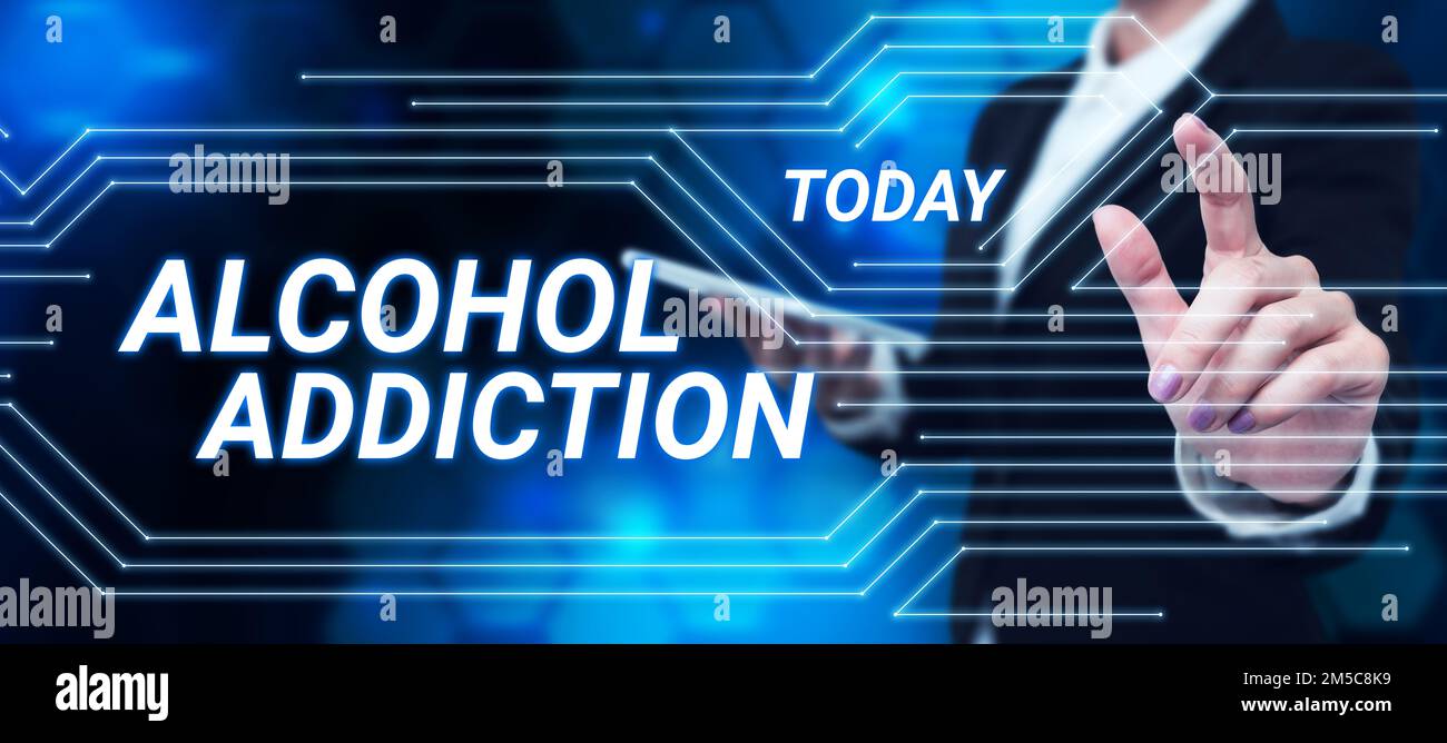 Text sign showing Alcohol Addiction. Business concept characterized by ...